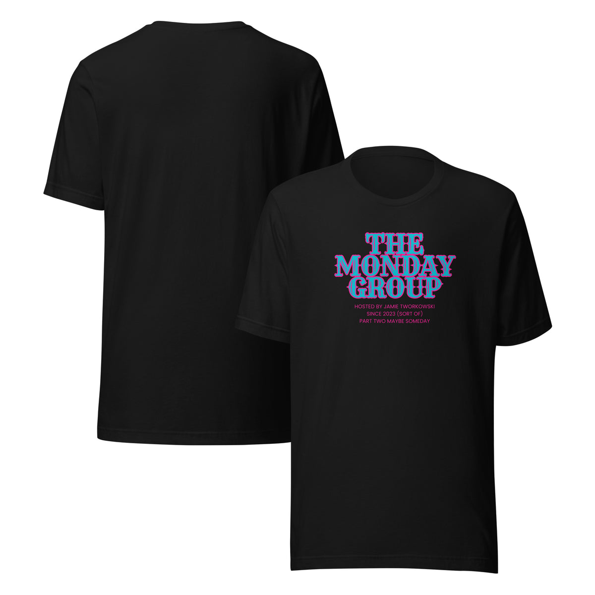 2025 Monday Group Tee (Rachel) – Jamie Tworkowski